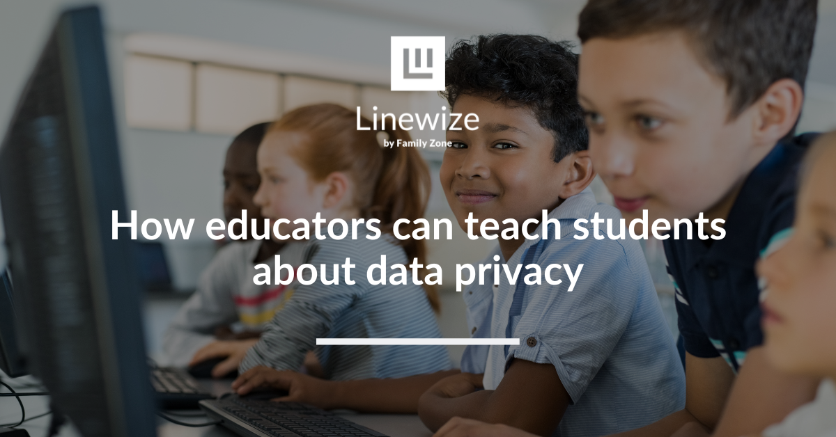 How educators can teach students about data privacy