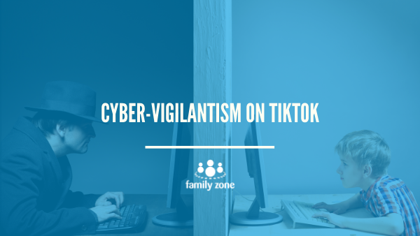 Cyber-vigilantism on TikTok