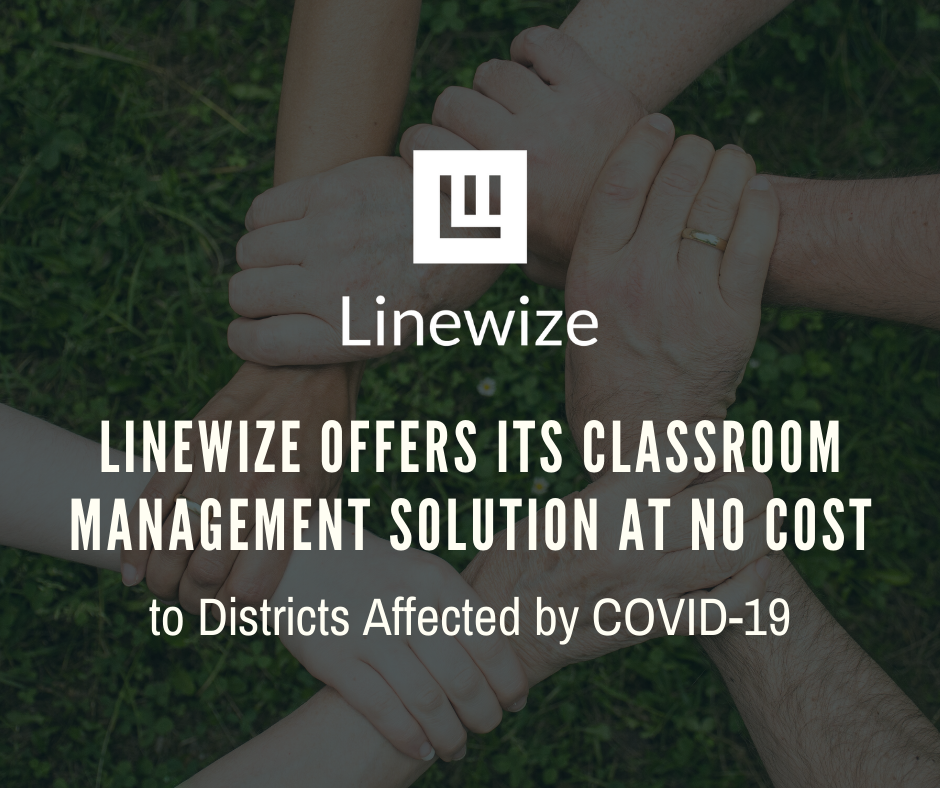 COVID-19 Free Classroom Management Services | Linewize